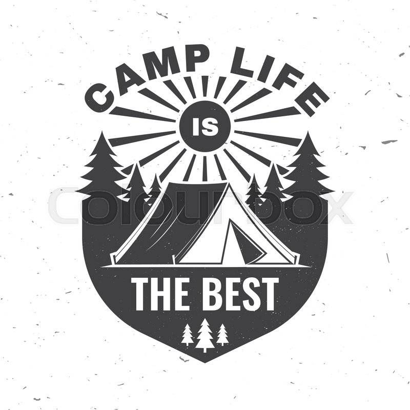 Camp life is the best. Vector ... | Stock vector | Colourbox