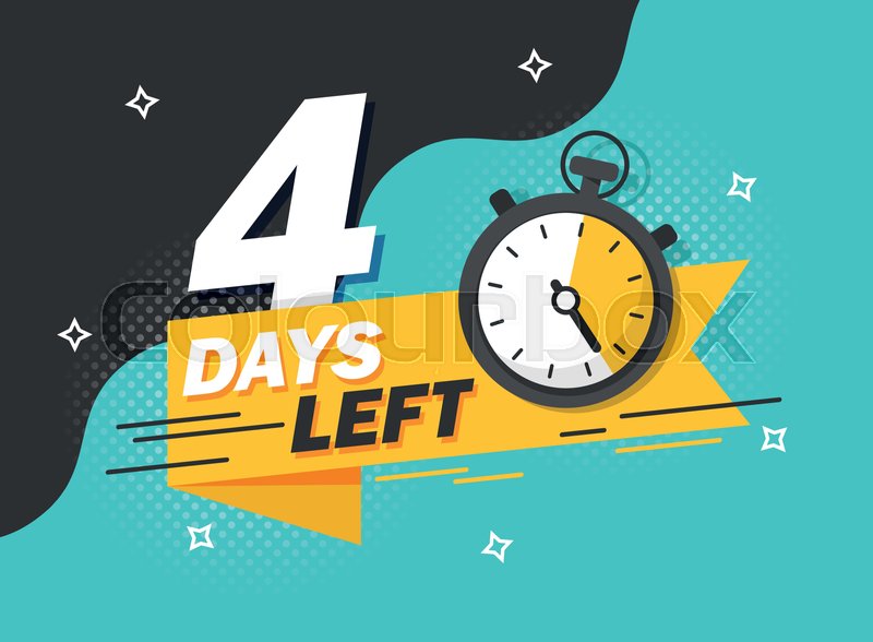 4 Days Left Countdown