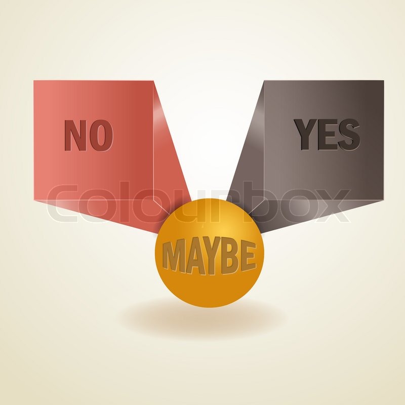 Yes, no, maybe, 3d sign in vector ... | Stock Vector | Colourbox