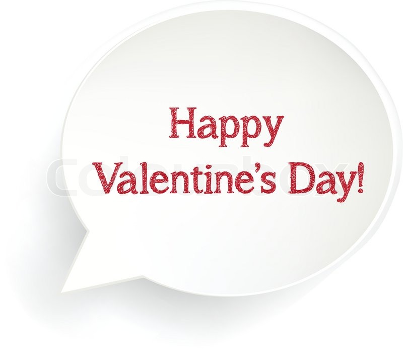 Happy Valentine's Day speech bubble. | Stock vector | Colourbox