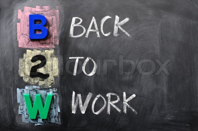Acronym of B2W - Back to Work written ... | Stock image | Colourbox