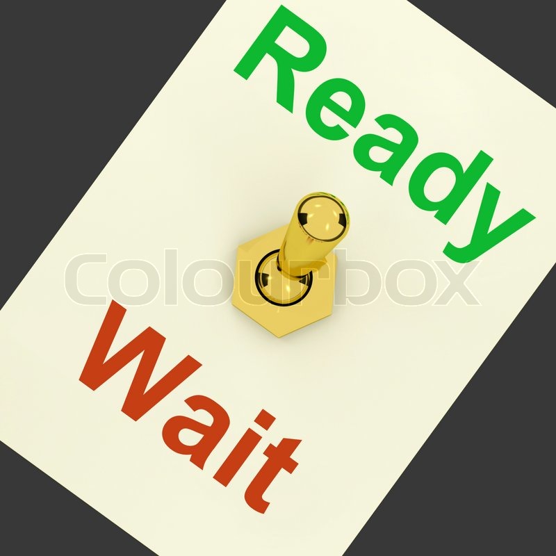 Ready Wait Lever Showing Preparedness ... | Stock image | Colourbox